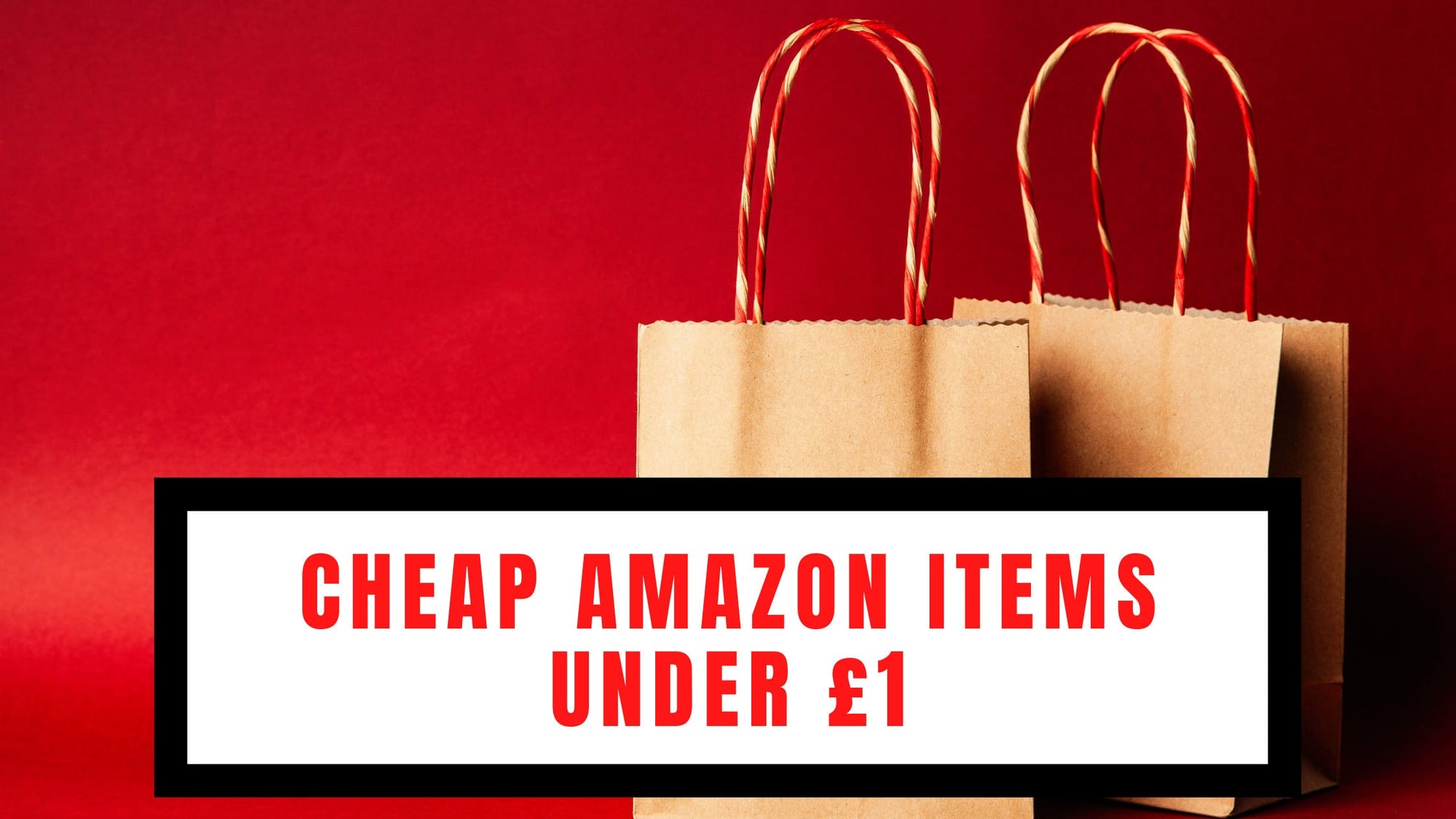 Cheap Amazon UK Items Under £1 For 2025