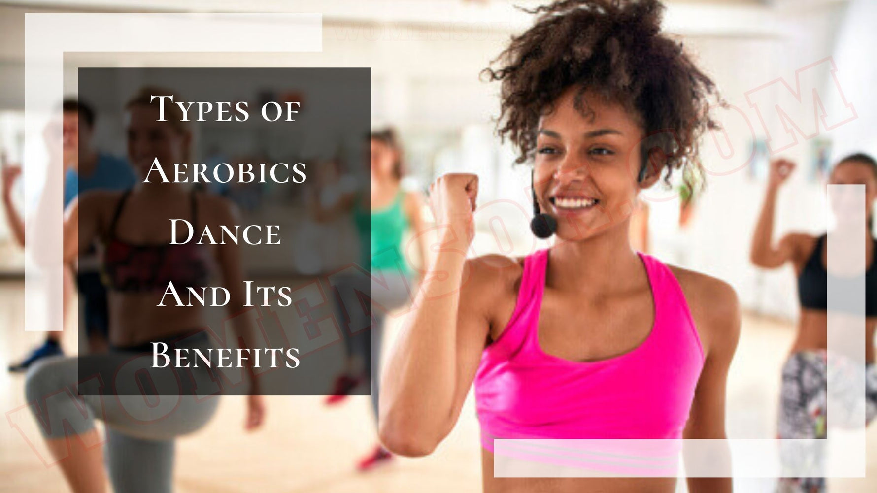 9 Types Of Aerobic Dances And Its Amazing Benefits