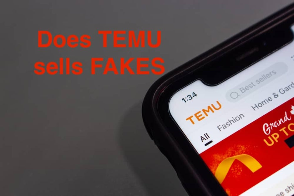 Does Temu Sell Fake Items?